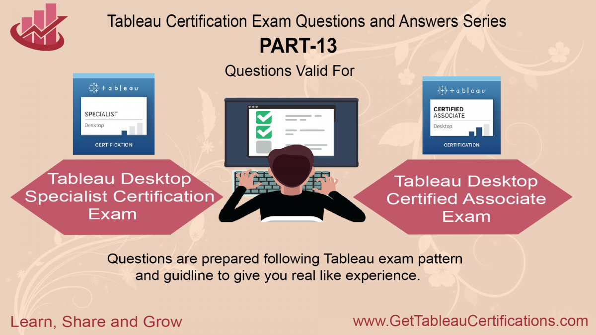 Tableau Certification Exam Questions - Part 13 - Tableau Certifications